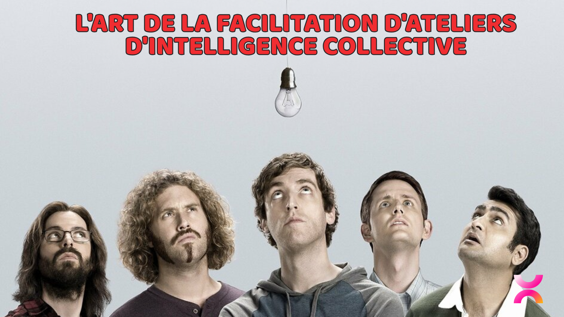L'art de la facilitation d'ateliers d'intelligence collective - Change The Work