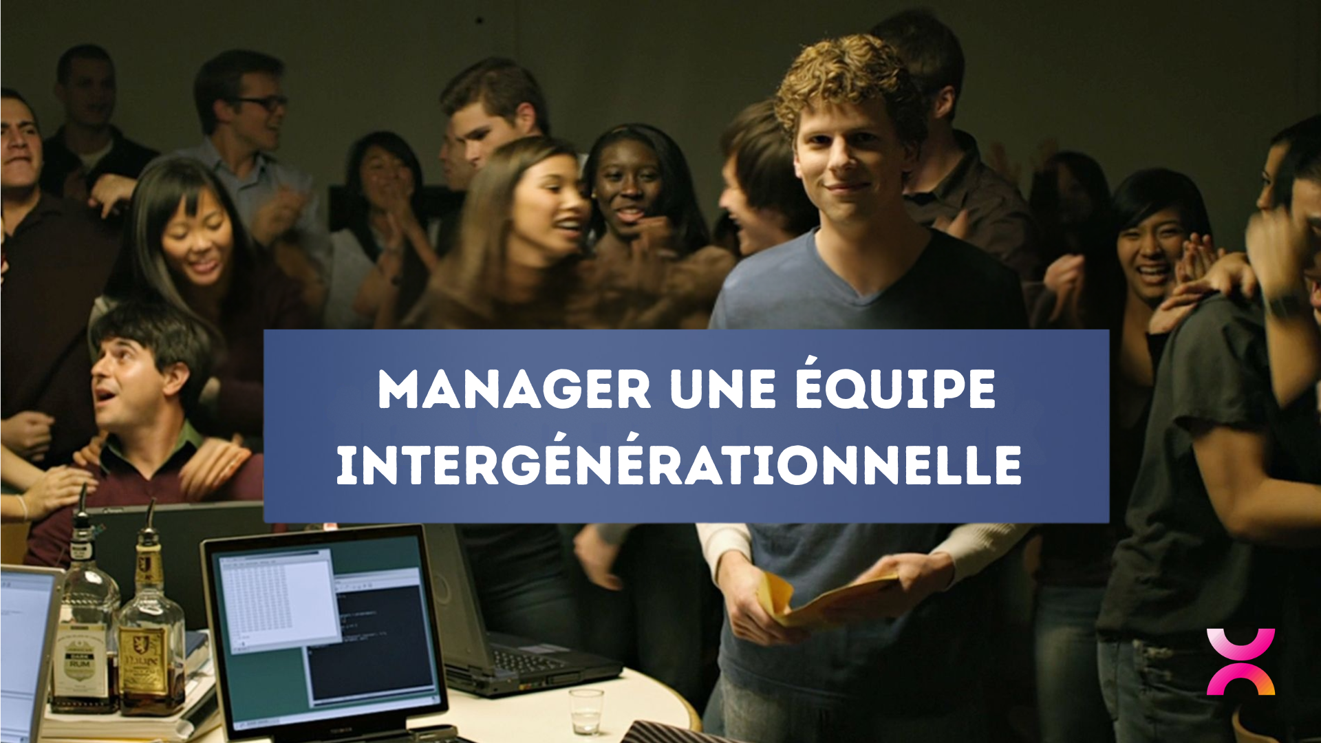 Manager une équipe intergénérationnelle - Change The Work